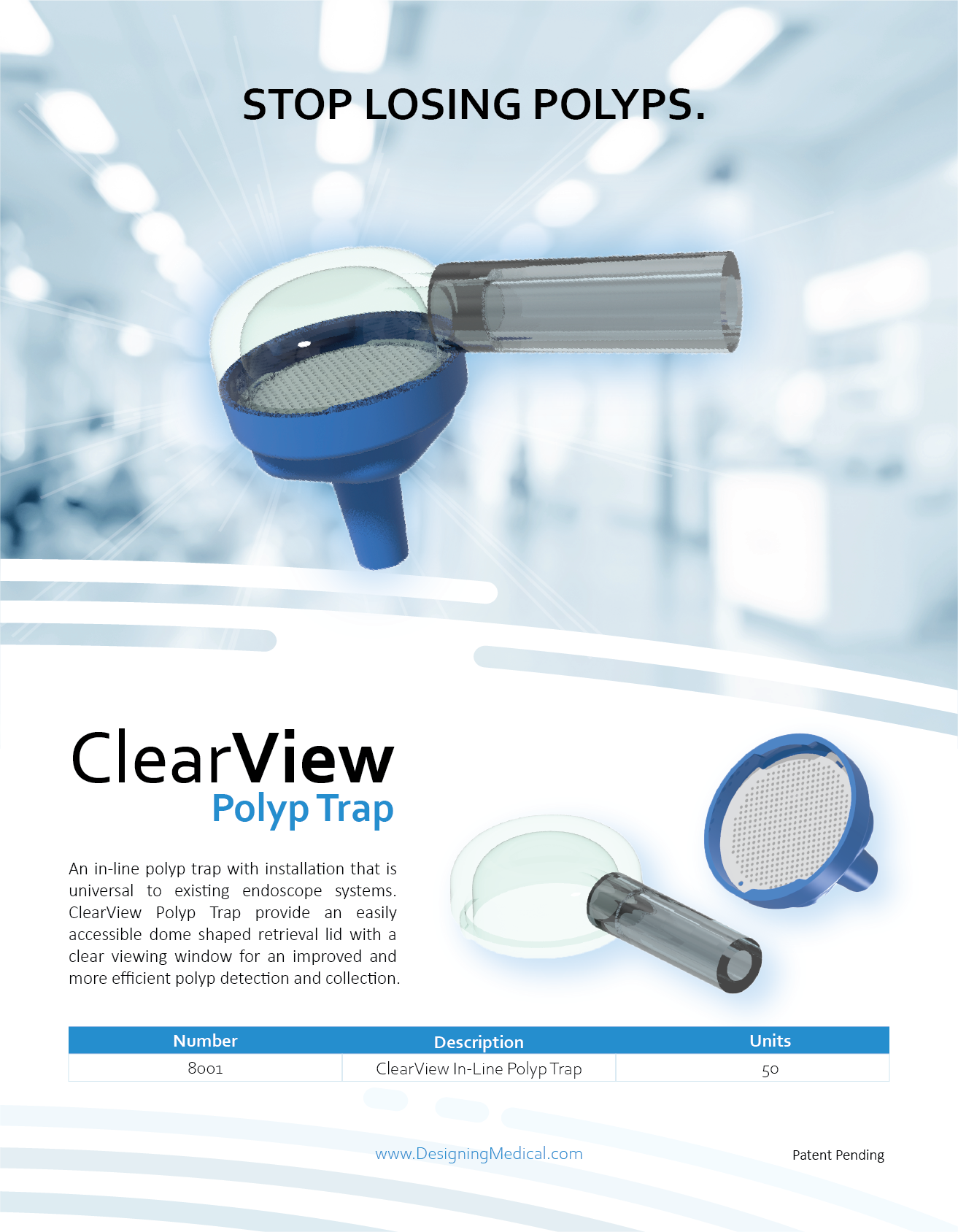 ClearView Polyp Trap – DESIGNING MEDICAL